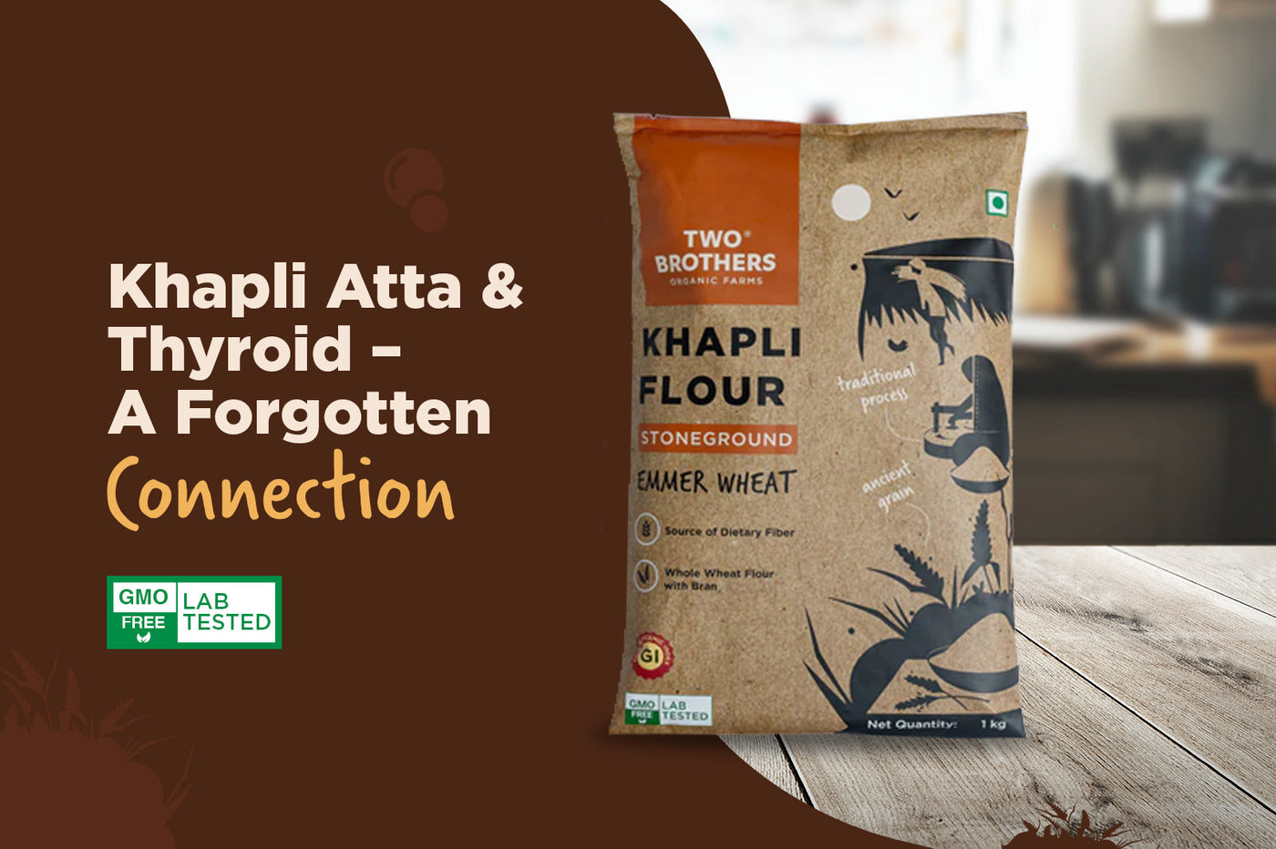 Buy Khapli Atta